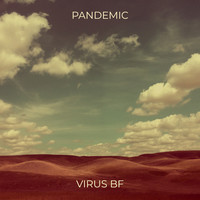 Pandemic Song Download: Play & Listen Pandemic all MP3 Song by Virus BF ...