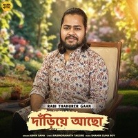Dariye Achho (From "Rabi Thakurer Gaan") Song Download: Play & Listen ...