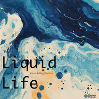 Liquid Life Songs Download: Play & Listen Liquid Life all MP3 Song by ...