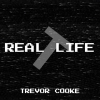 Real Life Song Download: Play & Listen Real Life all MP3 Song by Trevor ...