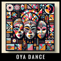 Oya Dance Song Download: Play & Listen Oya Dance all MP3 Song by Tala Afrobeat @Gaana