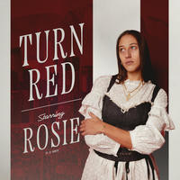 Turn Red Song Download: Play & Listen Turn Red all MP3 Song by Rosie @Gaana