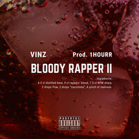 BLOODY RAPPER II Song Download: Play & Listen BLOODY RAPPER II Italian ...