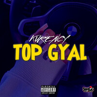 Top Gyal Song Download: Play & Listen Top Gyal all MP3 Song by Kurency ...