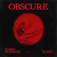 Obscure Song Download: Play & Listen Obscure English MP3 Song by Raised ...