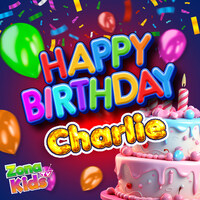Happy Birthday Charlie Song Download: Play & Listen Happy Birthday ...
