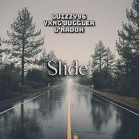 Slide Song Download: Play & Listen Slide all MP3 Song by Luizzy96 @Gaana