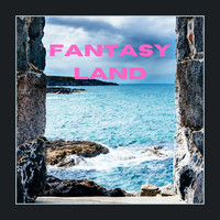 Fantasy Land Song Download: Play & Listen Fantasy Land all MP3 Song by ...