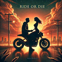 Ride or Die Song Download: Play & Listen Ride or Die all MP3 Song by ...