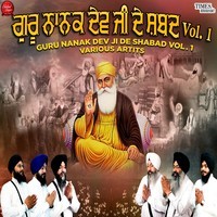 Guru Nanak Dev Ji De Shabad Vol. 1 Song Download: Play & Listen Guru Nanak Dev Ji De Shabad Vol ...
