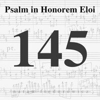 Psalm in Honorem Eloi, Pt. 145 Songs Download: Play & Listen Psalm in ...
