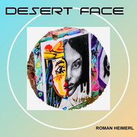 Desert Face Song Download: Play & Listen Desert Face all MP3 Song by ...