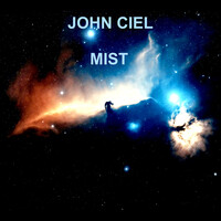 Mist Song Download: Play & Listen Mist all MP3 Song by John Ciel @Gaana