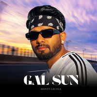 Gal Sun Song Download: Play & Listen Gal Sun Punjabi MP3 Song by Money ...