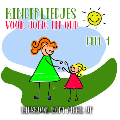 Zeg ken jij de Mosselman MP3 Song Download by Kidskoor Kom Maar Op ...