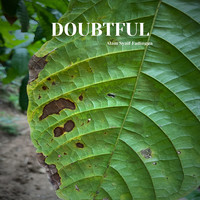 DOUBTFUL Song Download: Play & Listen DOUBTFUL Instrumental MP3 Song by ...