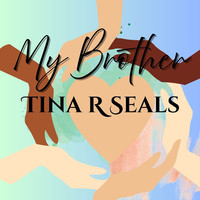 My Brother Song Download: Play & Listen My Brother all MP3 Song by Tina ...