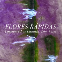 Flores Rápidas Song Download: Play & Listen Flores Rápidas Spanish MP3 ...