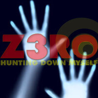 Z3RO - Hunting Down Myself Song Download: Play & Listen Z3RO - Hunting Down Myself Instrumental ...