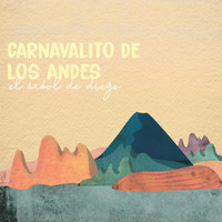 Carnavalito de los Andes Song Download: Play & Listen Carnavalito de ...