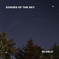 Echoes of the Sky Songs Download: Play & Listen Echoes of the Sky all ...