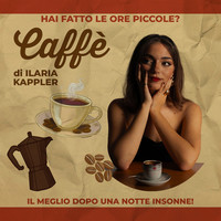 caffè Song Download: Play & Listen caffè Italian MP3 Song by Ilaria ...