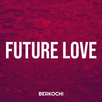 Future Love Song Download: Play & Listen Future Love all MP3 Song by ...