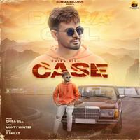 Case Song Download: Play & Listen Case Punjabi MP3 Song by Dhira Gill ...