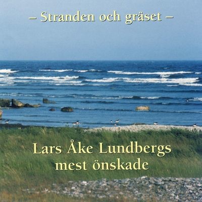 Var Finns Du Nu? (Seigneur Ou Es-Tu) Song|Lars-|Stranden Och Gräset - Lars-Åke Lundbergs mest ...