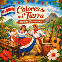 Colores De Mi Tierra Song Download: Play & Listen Colores De Mi Tierra ...