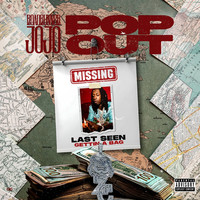 Pop Out Song Download: Play & Listen Pop Out all MP3 Song by Roadrunner Jojo @Gaana