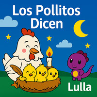 Los Pollitos Dicen Song Download: Play & Listen Los Pollitos Dicen ...