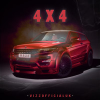 4x4 Song Download: Play & Listen 4x4 all MP3 Song by VizzOfficialUK @Gaana