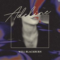 Adeline Song Download: Play & Listen Adeline all MP3 Song by Will ...