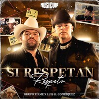 Si Respetan, Respeto Song Download: Play & Listen Si Respetan, Respeto ...