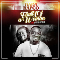 Fault of a Woman Song Download: Play & Listen Fault of a Woman all MP3 ...