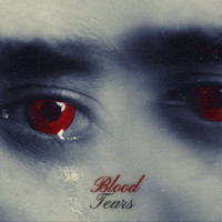 Blood Tears Song Download: Play & Listen Blood Tears Hindi MP3 Song by ...