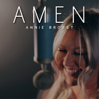 Amen Song Download: Play & Listen Amen all MP3 Song by Annie Brobst @Gaana