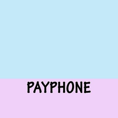 Payphone Song|I'm at a Payphone|Payphone (Maroon 5 Feat. Wiz Khalifa ...
