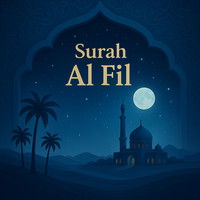 Surah Al Fil Song Download: Play & Listen Surah Al Fil Arabic MP3 Song by Ibrahim Ferdous @Gaana