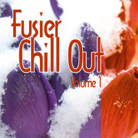 Fusier Chill Out Vol.1 Songs Download: Play & Listen Fusier Chill Out ...
