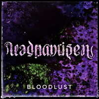 Bloodlust Songs Download: Play & Listen Bloodlust all MP3 Song by Dead ...