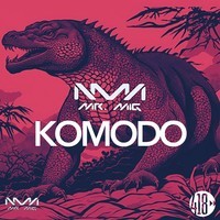 Komodo Songs Download: Play & Listen Komodo all MP3 Song by Mr. Mig @Gaana