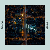 Junction Song Download: Play & Listen Junction all MP3 Song by Troonvii ...
