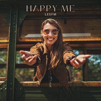 Happy Me Song Download: Play & Listen Happy Me all MP3 Song by Lesfm @Gaana