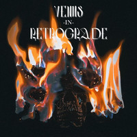 Venus in Retrograde Song Download: Play & Listen Venus in Retrograde ...
