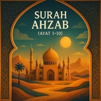 Surah Ahzab (Ayat 1-10) Song Download: Play & Listen Surah Ahzab (Ayat ...