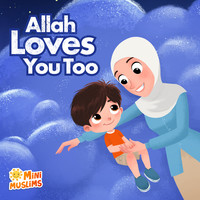 Allah Loves You Too Song Download: Play & Listen Allah Loves You Too ...