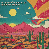 Castaway Cowboy Song Download: Play & Listen Castaway Cowboy English ...