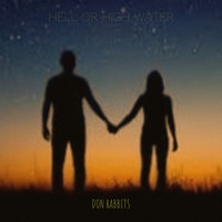 Hell or High Water Song Download: Play & Listen Hell or High Water all ...